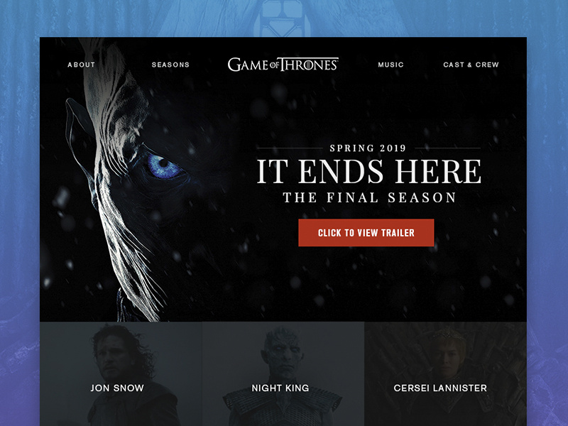Daily UI #003 - Game of Thrones Landing Page king of the north spring cersei lannister jon snow ...
