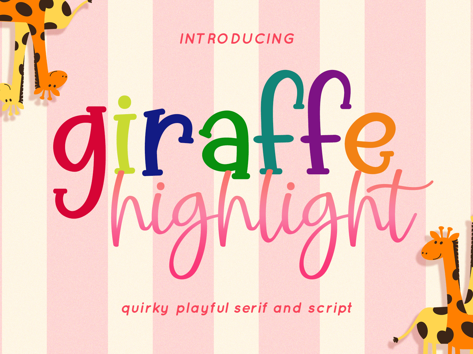 Giraffe Highlight - Playful Font Duo by Ainur Rofiq (Airotype Studio ...