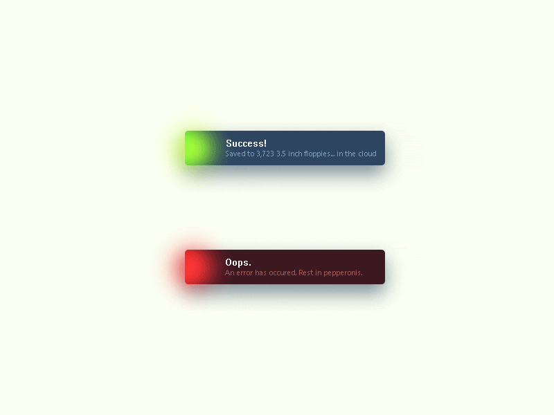Daily UI 011 - Flash Message (Error/Success) by Michael on Dribbble Daily UI 011 - Flash Message (Error/Success) by Michael on Dribbble