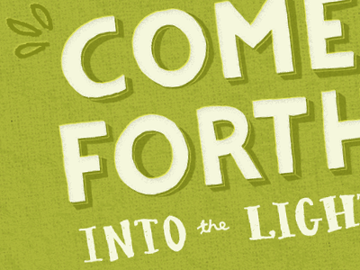 Come Forth 2 by Brandon Satterlee on Dribbble