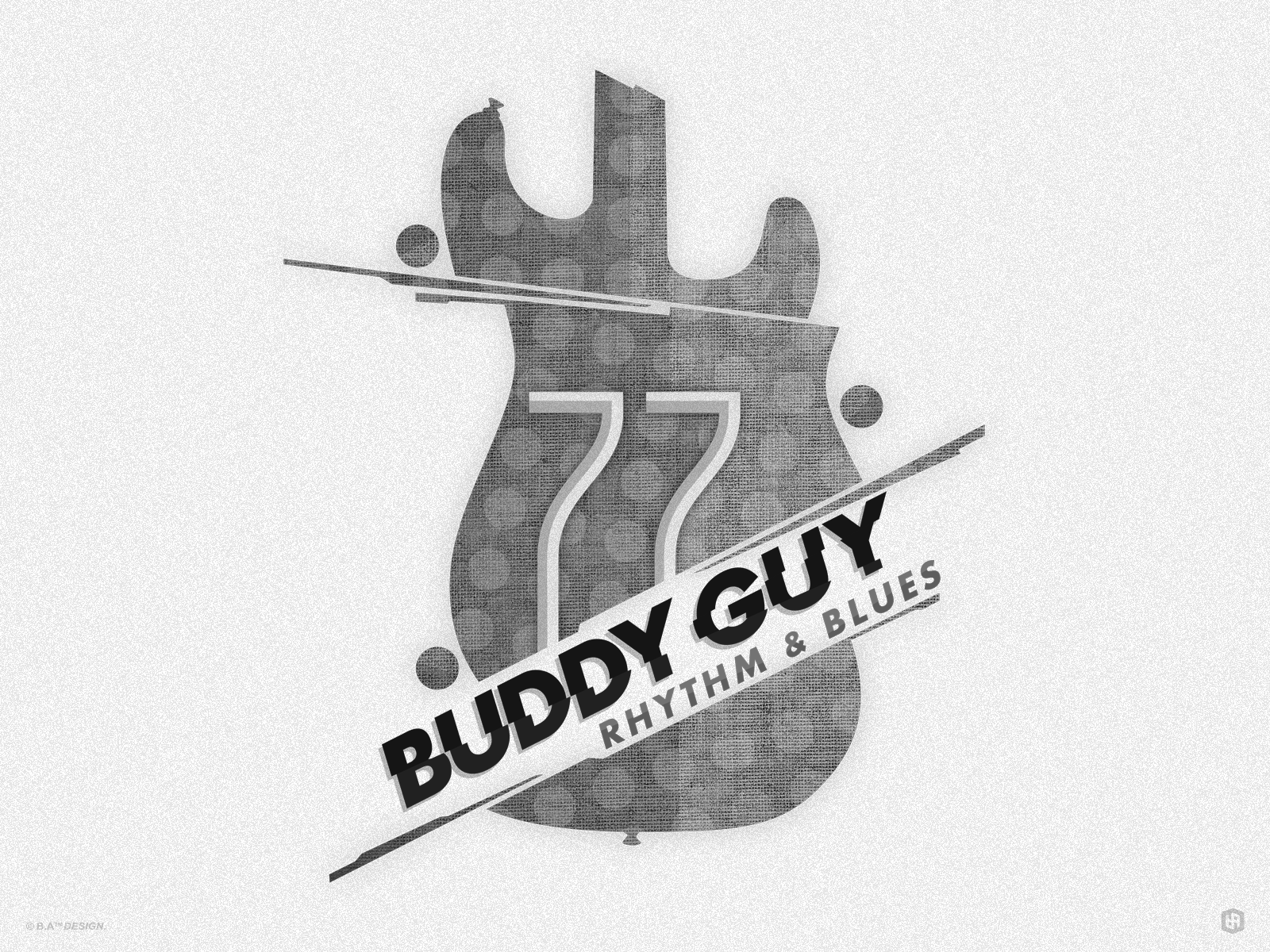 Buddy Guy by B.A™Design on Dribbble
