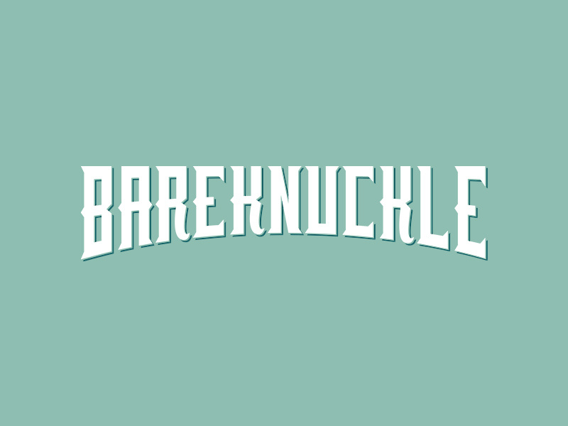 Bareknuckle by Dirk Schots on Dribbble