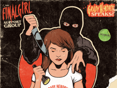 The Final Girl Support Group Event Poster by Stephen Dziedziak on Dribbble