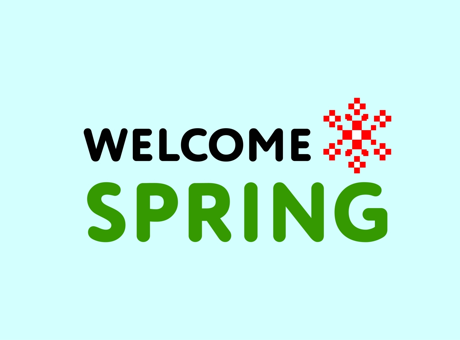 Welcome Spring 2022 Images