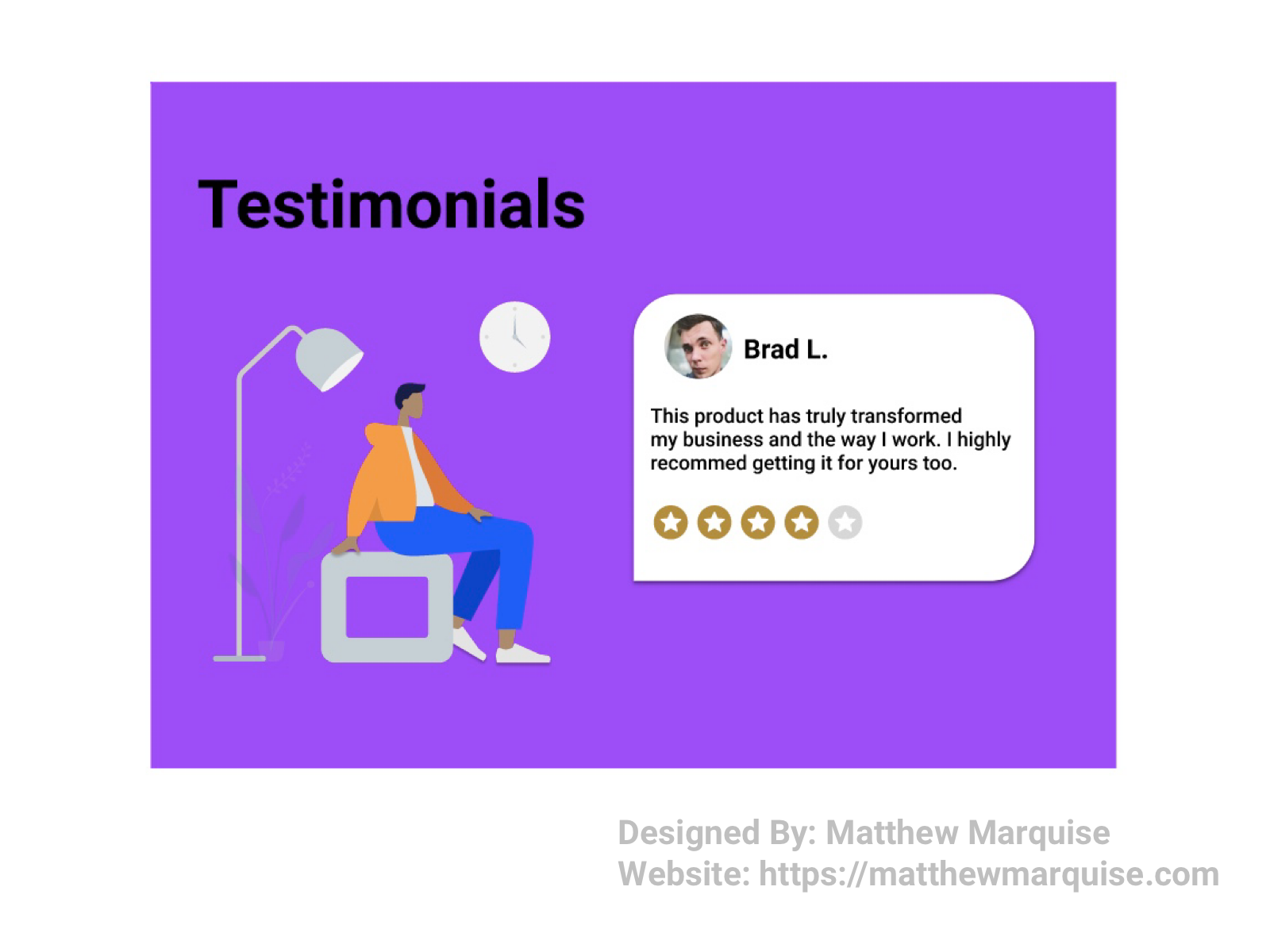 Daily UI 039 :: Testimonial by Matthew Marquise on Dribbble