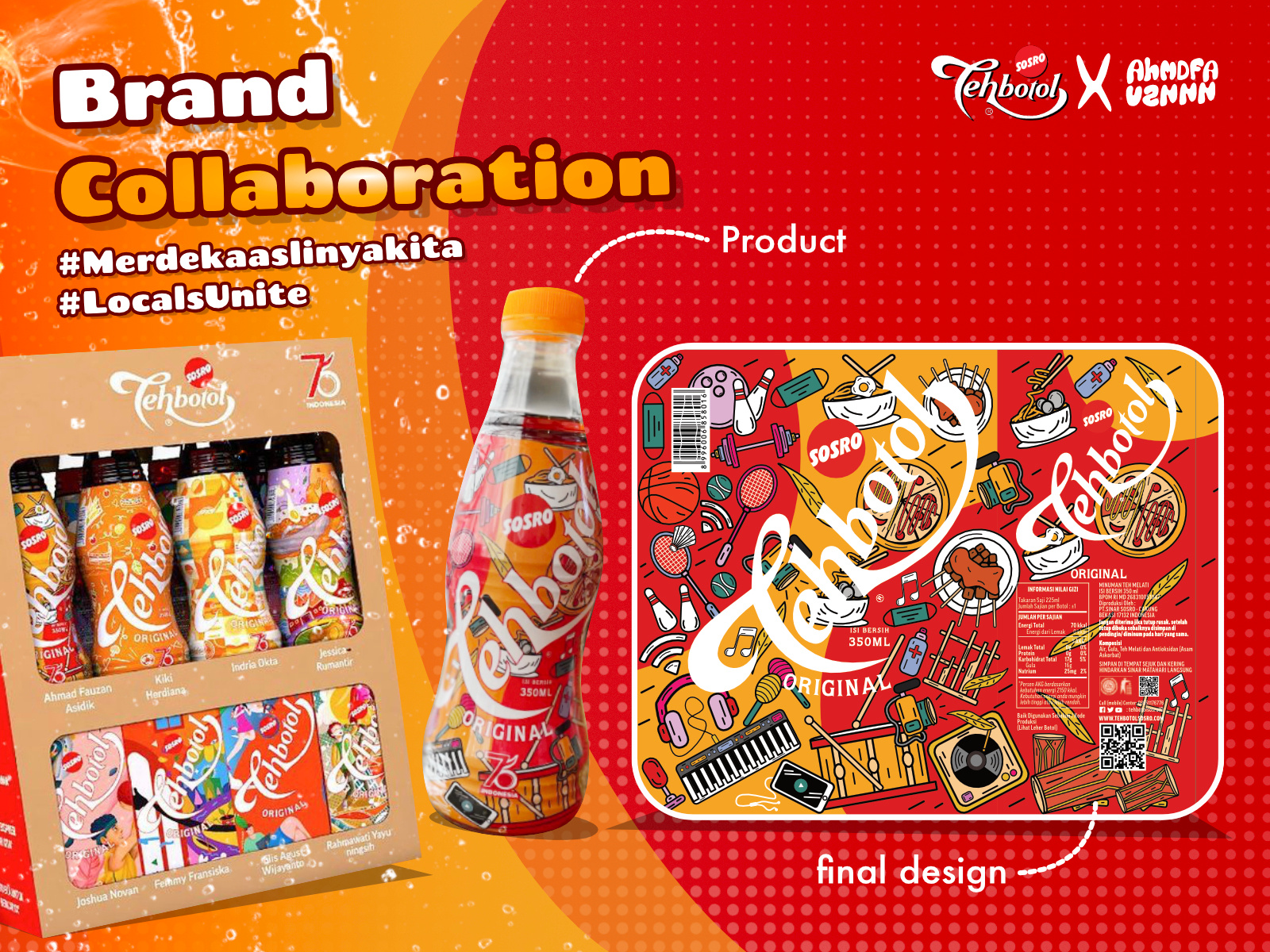 Collaboration with local brand ( teh botol sosro ) by Ahmad Fauzan ...