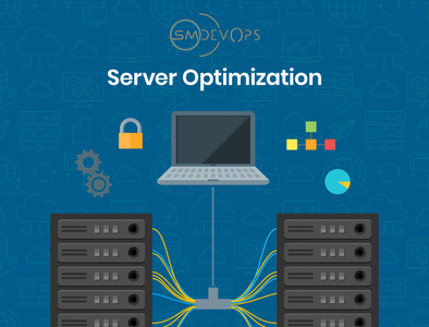 Server Optimization by SMDevOps: Website Design & App Development ...