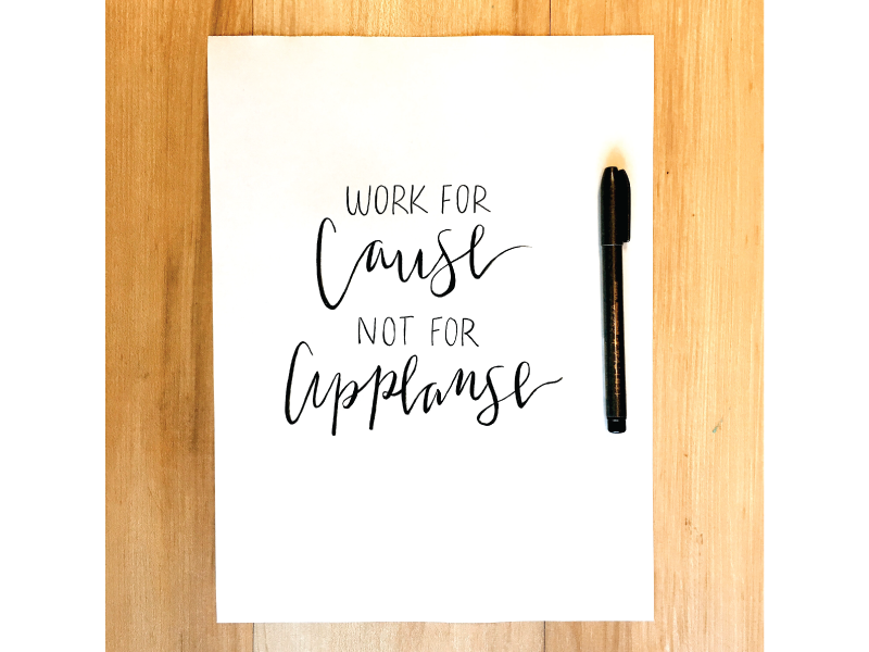 Work for Cause, not for Applause by Mara Eggers on Dribbble