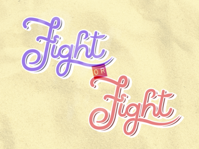 Fight or Fight Lettering by Bruno Araujo on Dribbble