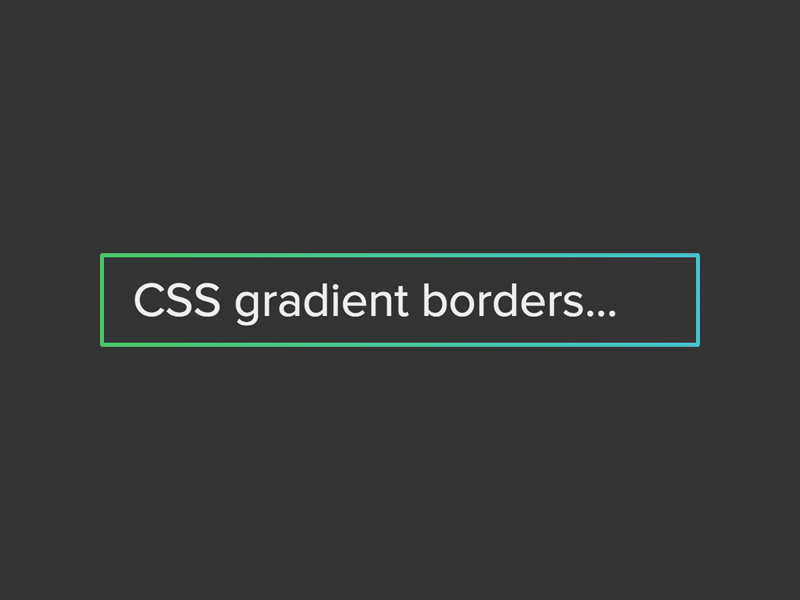 CSS Gradient Borders by Eli Fitch on Dribbble