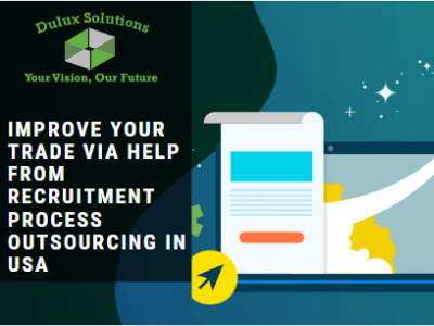 Improve your Trade via help from Recruitment Process Outsourcing by ...