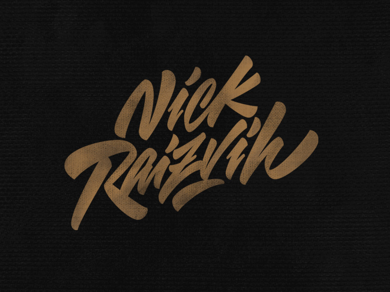 Nick Raizvih - personal lettering logotype by Nikita Raizvikh on Dribbble