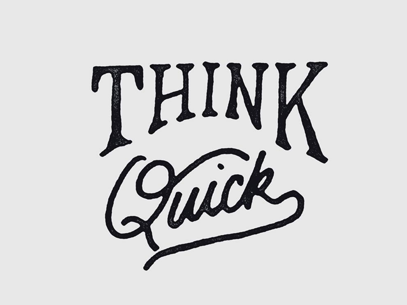 Think Quick! by Mark Richardson on Dribbble