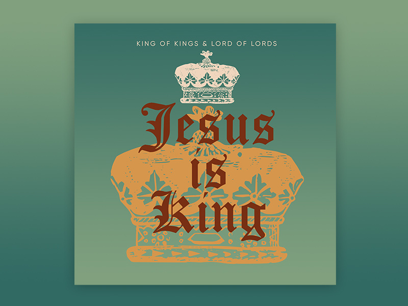 PCM Design Challenge | Jesus Is King by Iris on Dribbble