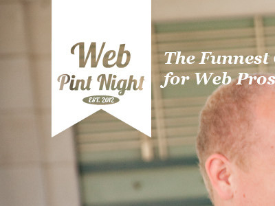 Web Pint Night Banner Exercise by Michael Morton on Dribbble