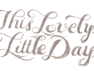 Lovely Script Sketch by Abby Holcomb on Dribbble