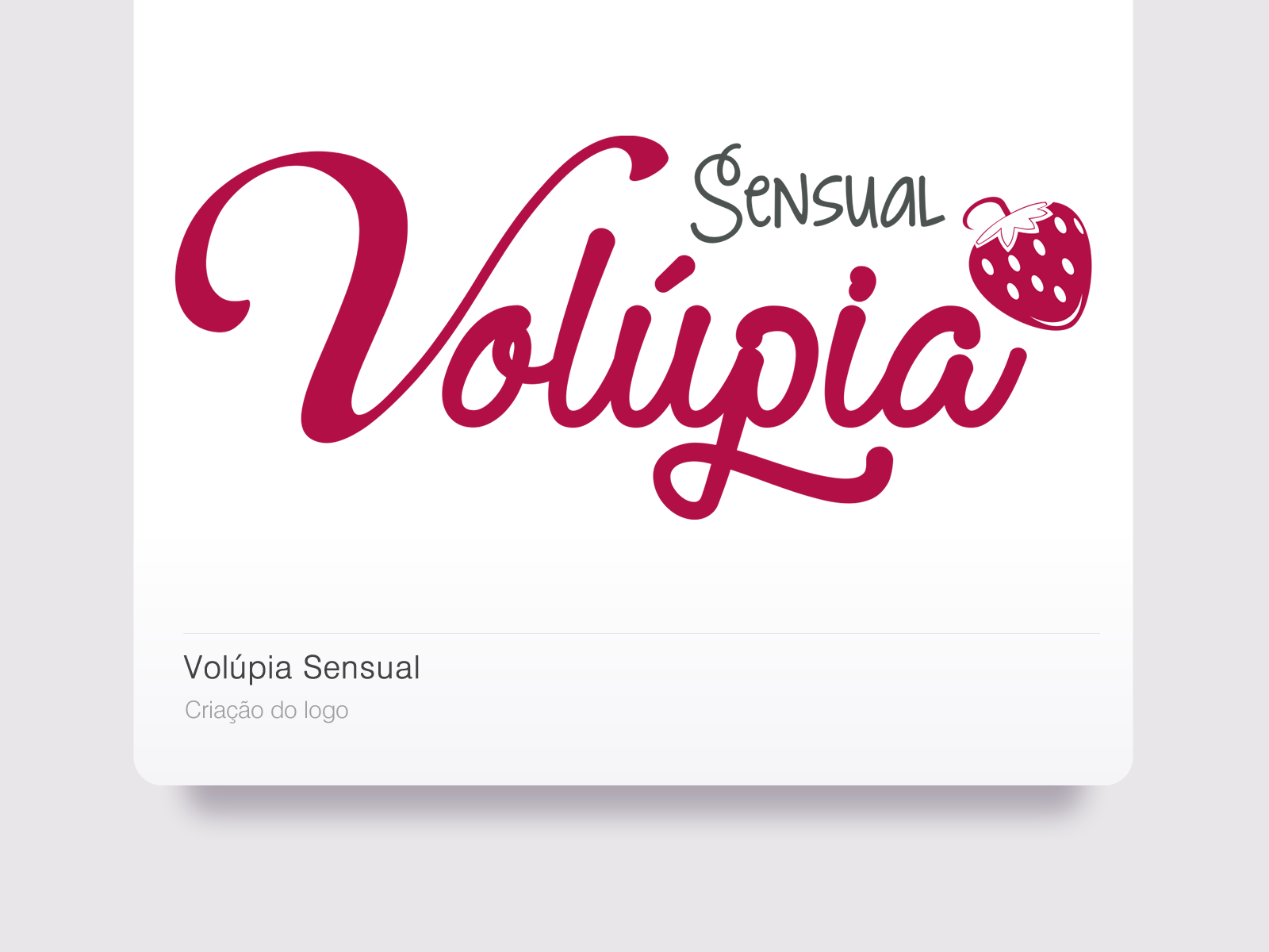 Volúpia Sensual by Mauro Lucio on Dribbble