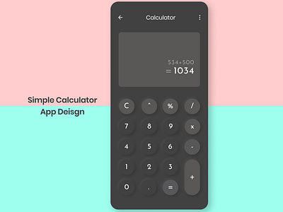 Simple Calculator UI by Aanchal Chaurasia on Dribbble