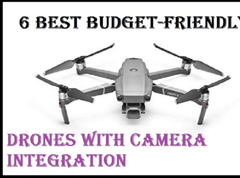 6 Best Budget-Friendly Drones with Camera Integration by Bella James on ...