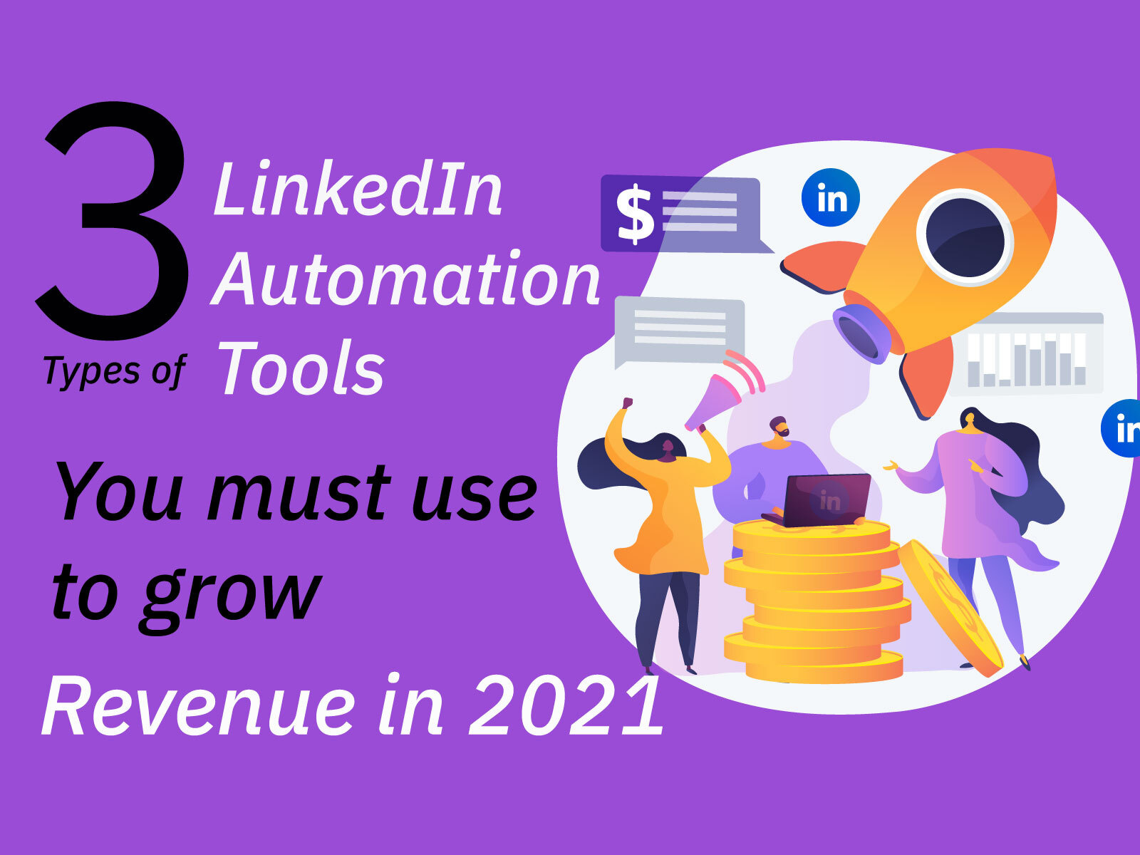 3 Types of LinkedIn Automation Tools by Emma Watson on Dribbble