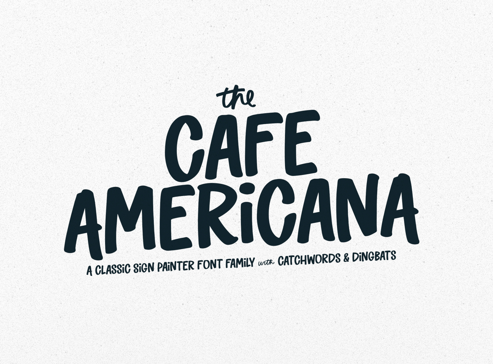 The Cafe Americana Font Family by Callie Hegstrom on Dribbble