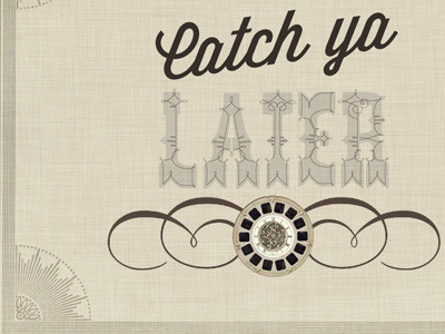 Catch Ya Later by April Meeker on Dribbble