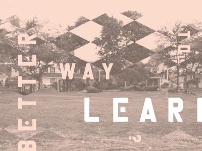 Better Way by Bobby McKenna on Dribbble