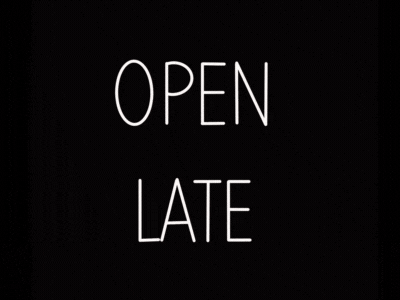 Open Late Signage by Ray on Dribbble
