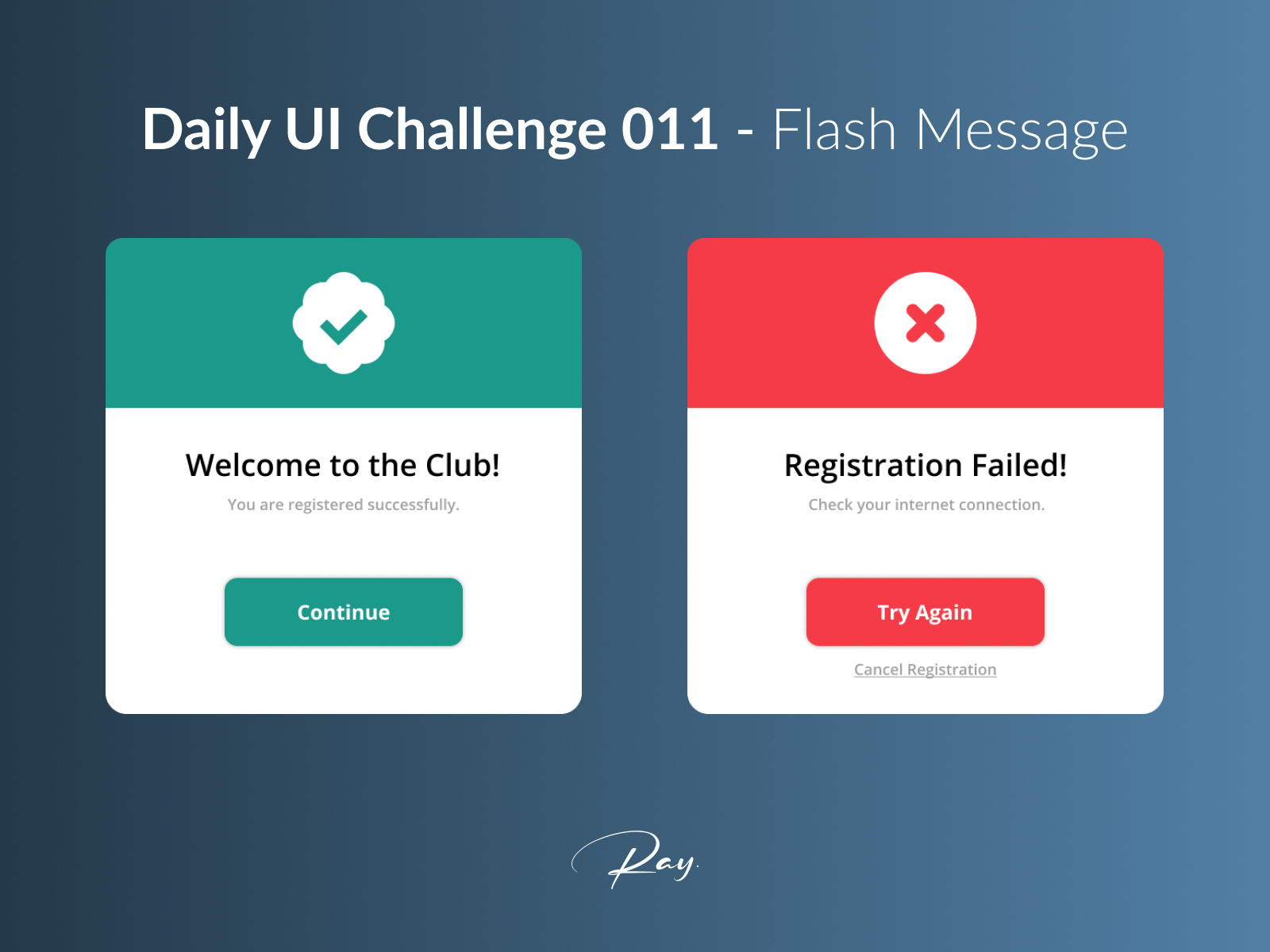 Daily UI Challenge 011 - Flash Message by Rayhan Monaz on Dribbble