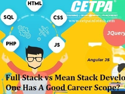 Full Stack vs Mean Stack Development: Which One Has Good Career by ...