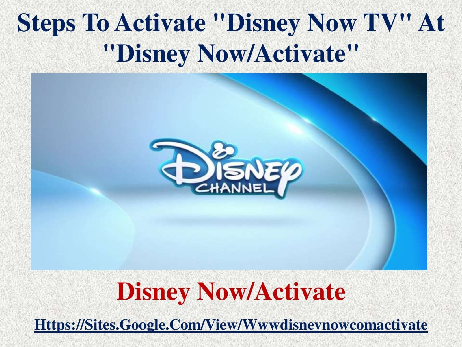 Dribbble - Steps To Activate 'Disney Now TV' At 'Disney NowActivate ...