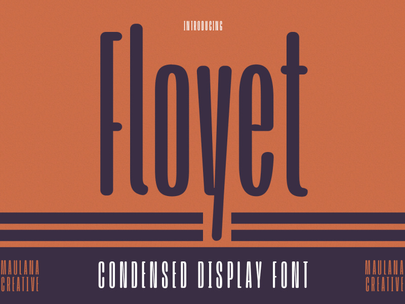 Floyet Condensed Display Font by Maulana Creative on Dribbble