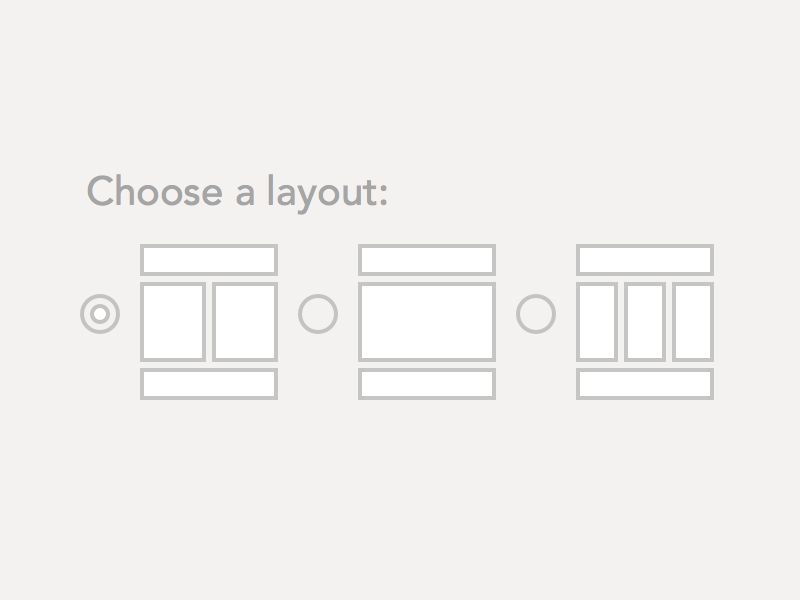 Layout Picker Alternate by Nick Dominguez on Dribbble