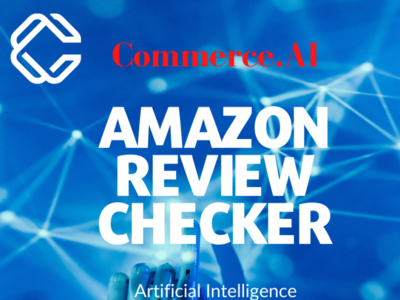 Best Amazon Review Checker Service | USA | Commerce.AI by Commerce AI ...