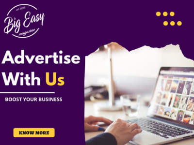 Advertising with us - Big Easy Magazine by Big Easy Magazine on Dribbble