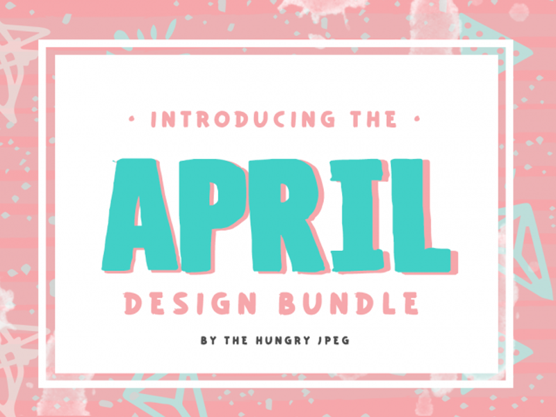 Dribbble - april-bundle-1.png by TheHungryJPEG.com