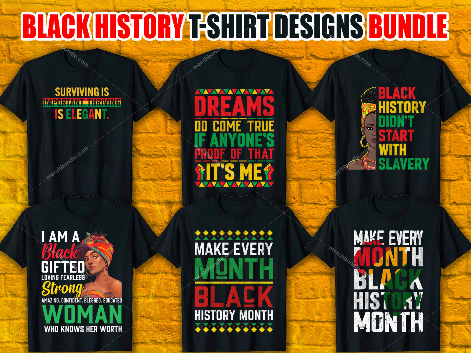 BLACK HISTORY T-Shirt Design Bundle. by Merch Bundle on Dribbble