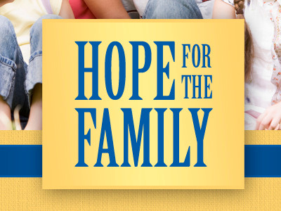 Sermon Series: Hope for the Family by Robert Lane on Dribbble