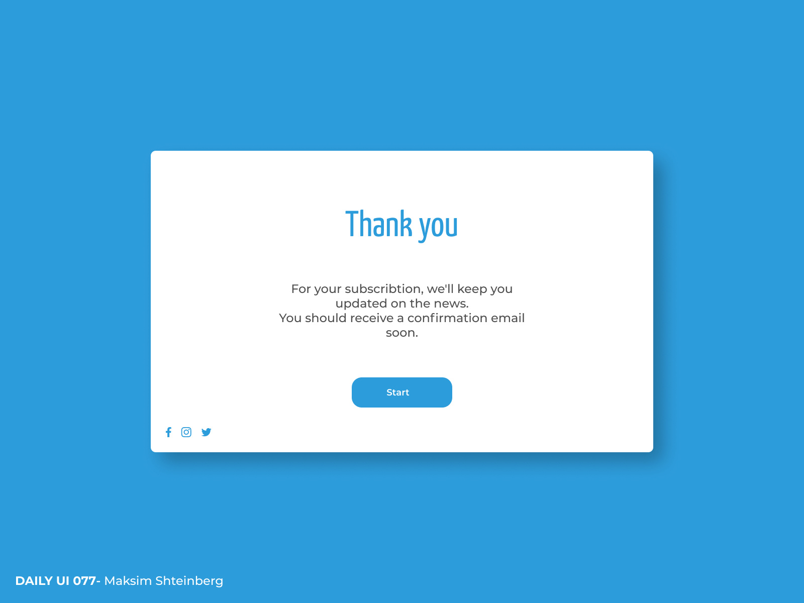 Daily UI Challenge 077 - Thank you by Maksim Shteinberg on Dribbble