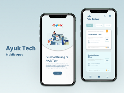 Ayuk Tech Mobile Apps by Feby Sanjaya on Dribbble