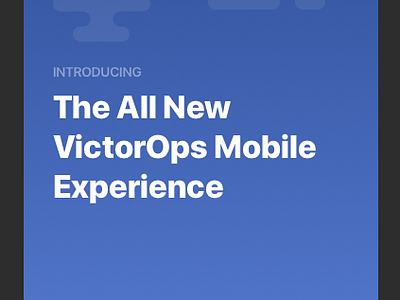 The All New VictorOps Mobile Experience by Aaron K. White for VictorOps ...