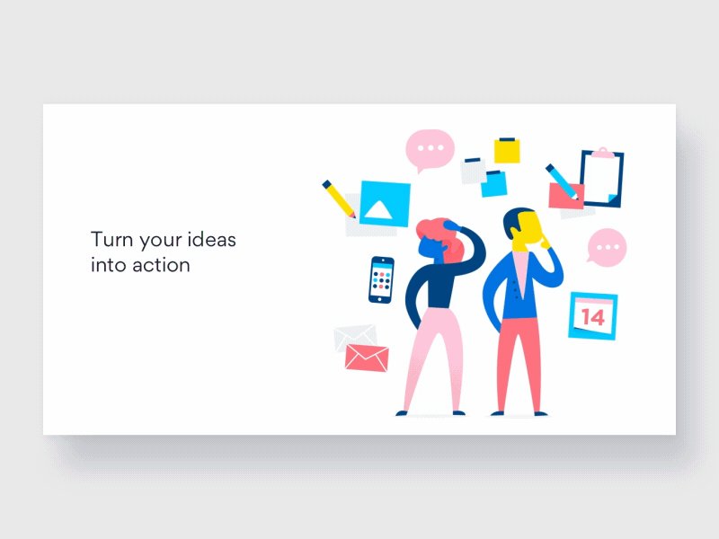 Turn your ideas into actions by Greg Elzerman for Asana on Dribbble Turn your ideas into actions by Greg Elzerman for Asana on Dribbble