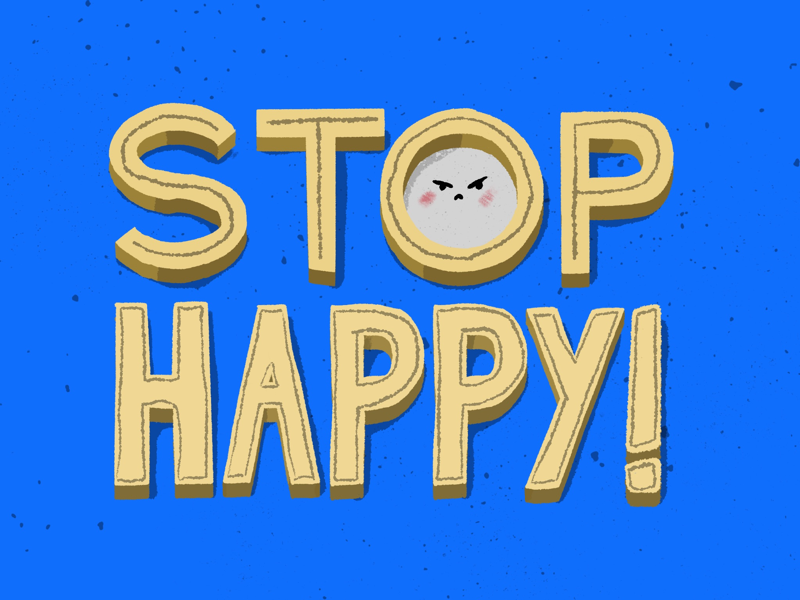 Stop Happy by Richard Sison on Dribbble