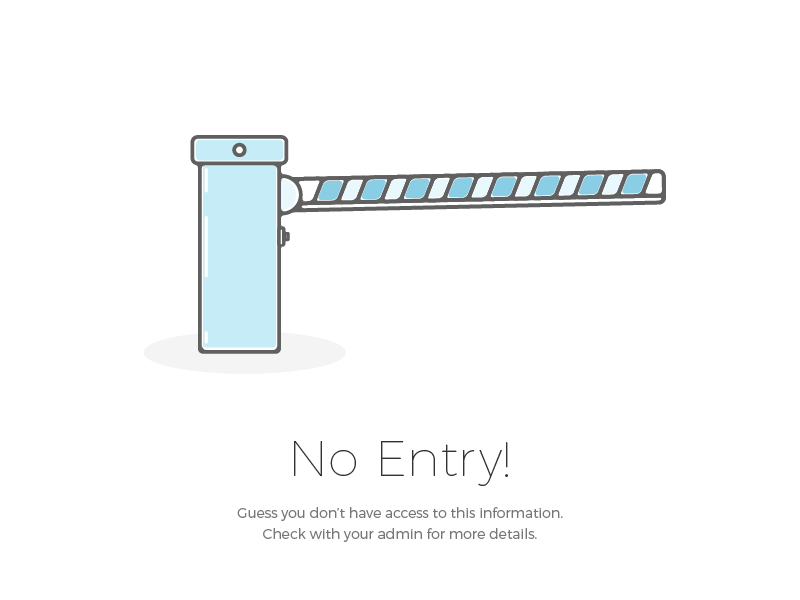 No Entry! Limited Access by Varsha G on Dribbble