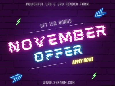 November Offer by 3S Cloud Render Farm on Dribbble
