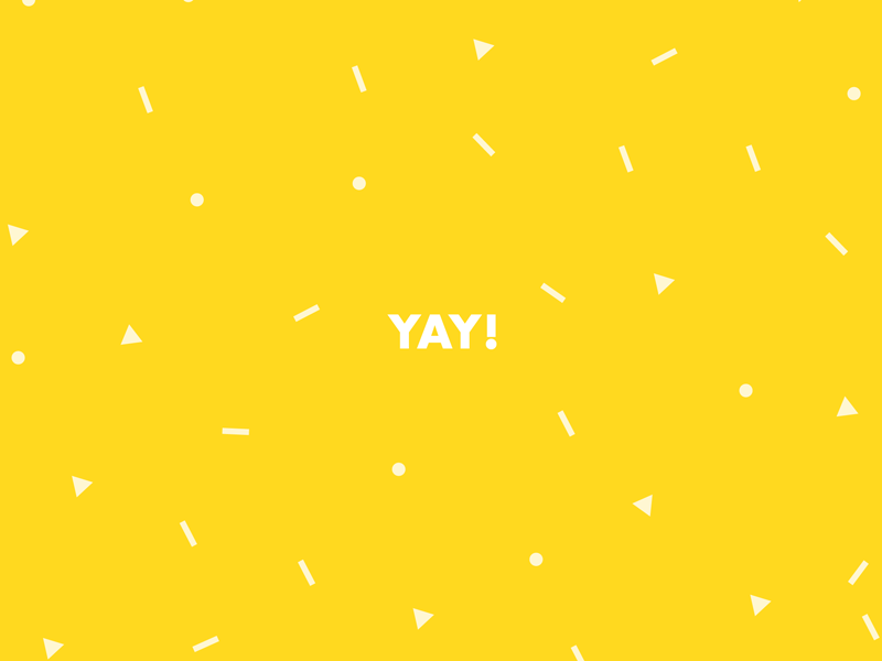 Yay! by Savannah Holder on Dribbble