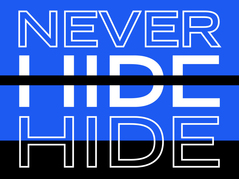 Never Hide by Matias Suhr on Dribbble
