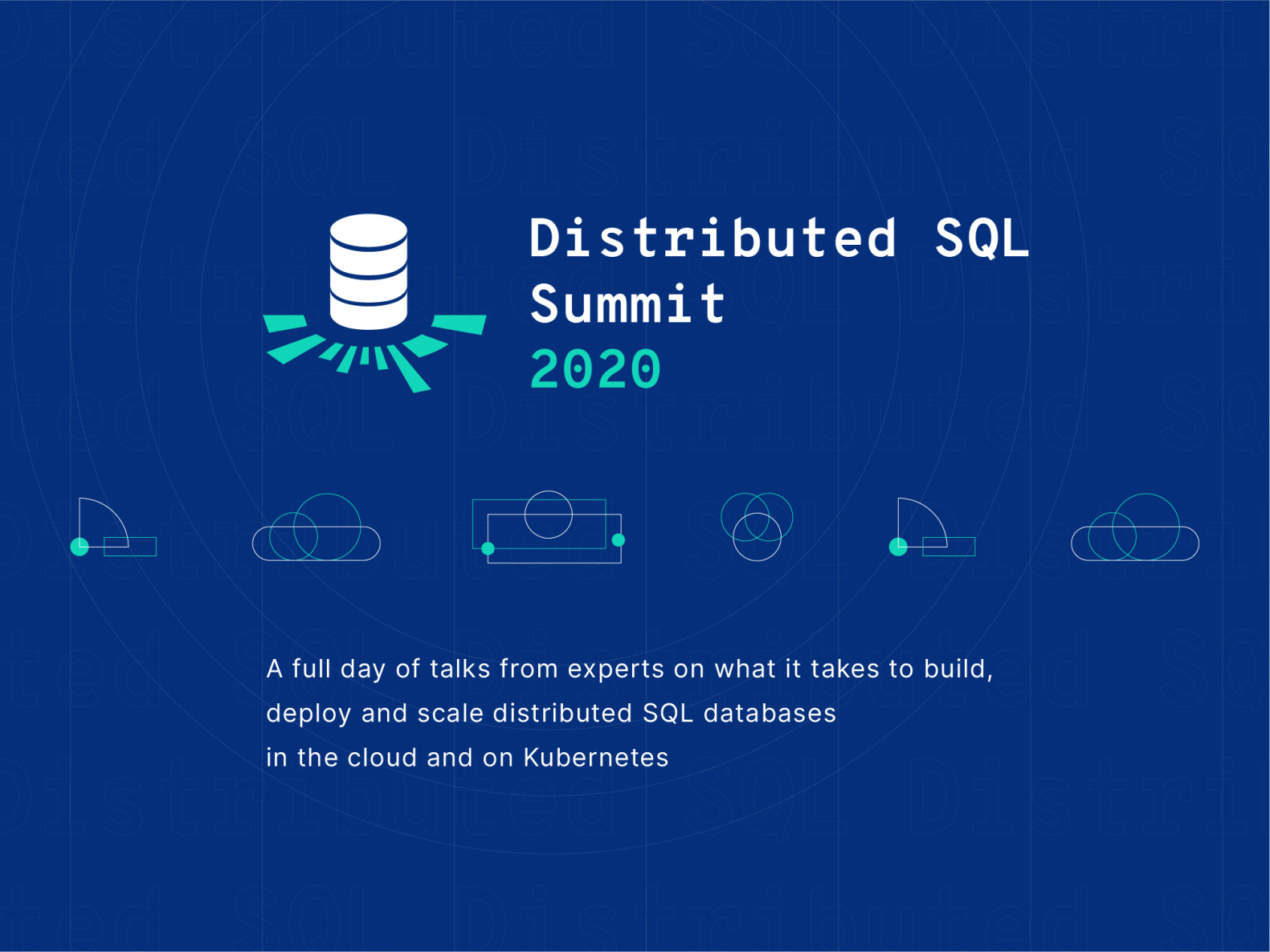 Distributed SQL Summit 2020 Visual Identity v2 by Ivan Jovanić on Dribbble
