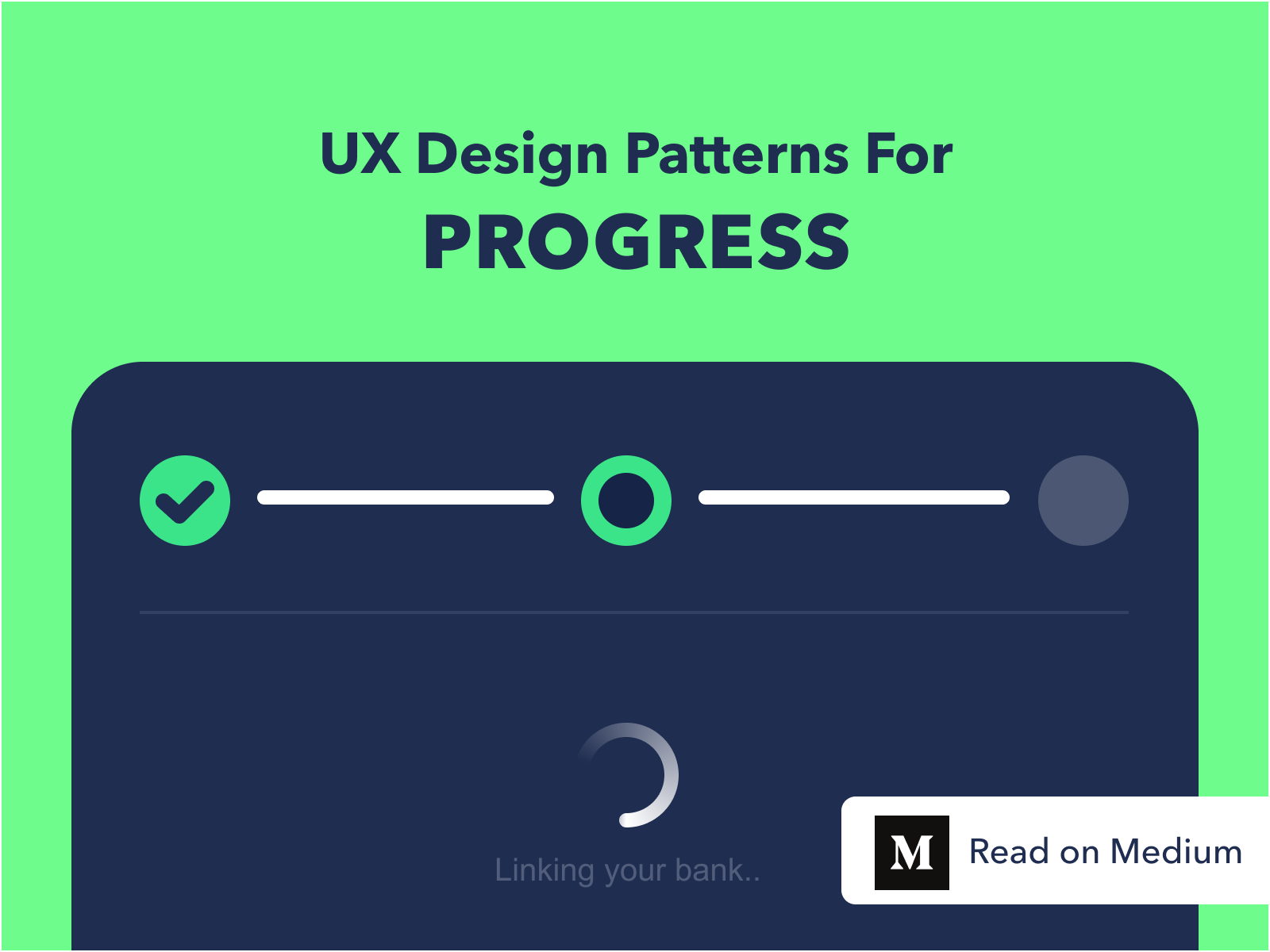UX design patterns for Progress by Damodar Badhwar on Dribbble