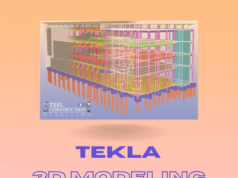 Dribbble - Tekla 3d Modeling.jpg by Steel Construction Detailing